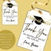 Graduation Thank You Tags, Thank You Tag , Editable Graduation Gift Tag ...