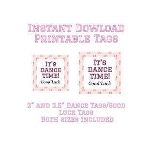 Dance Gift Tags, Dance Tags, Good Luck Treat Tags, Dance Snack Tags ...
