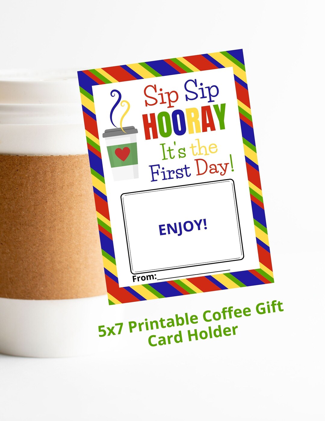 Sip Sip Hooray Coffee Gift Card Holder, Teacher First Day (PDF) - Etsy