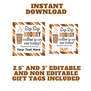 Appreciation Tag, Sip Sip Hooray Tag, Coffee Gift Tag, Editable Coffee ...