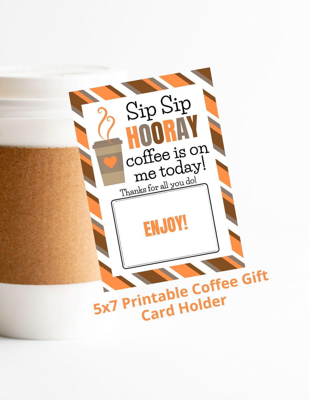 Coffee Gift Card Holder, Sip Sip Hooray Gift Card Holder, Teacher Gift ...