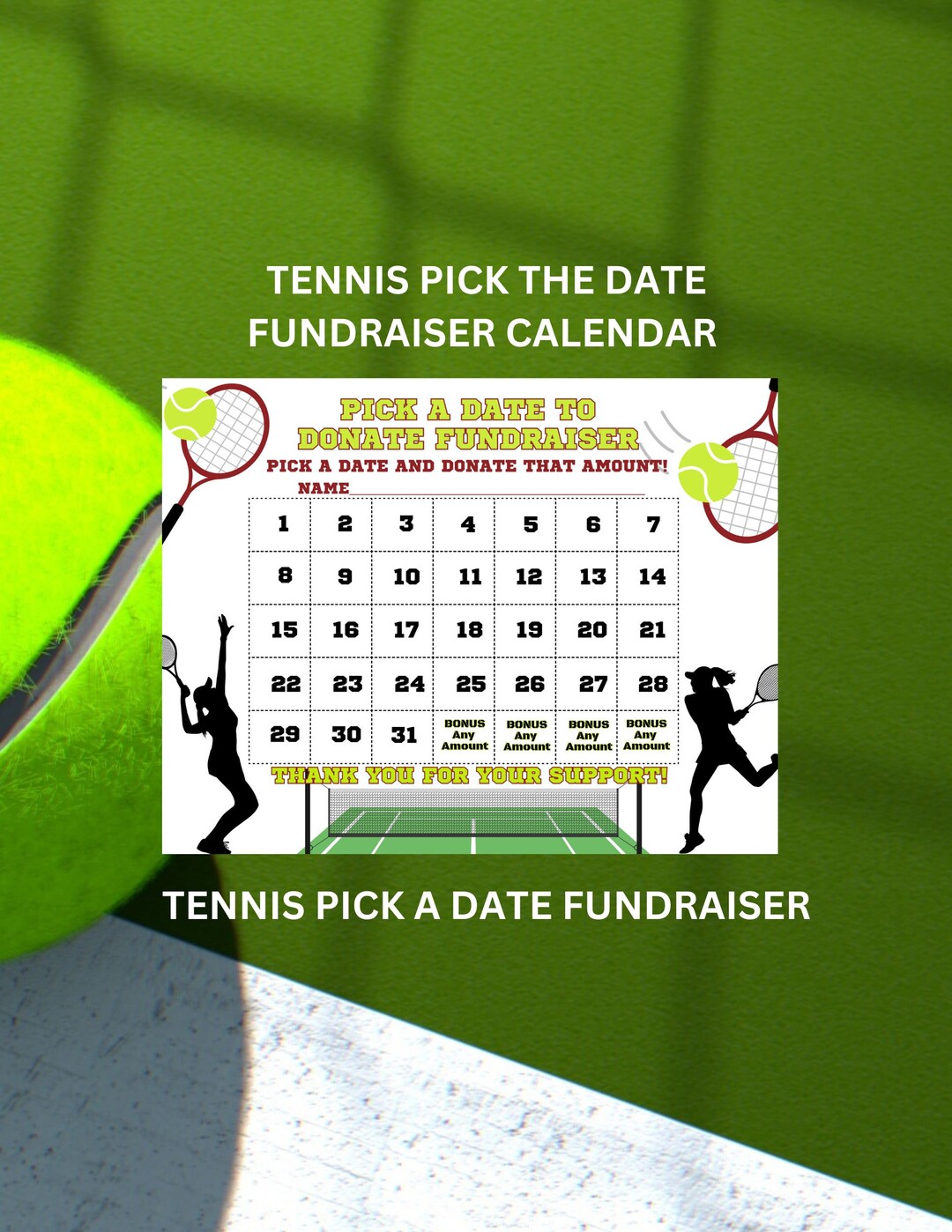 Tennis Calendar Fundraiser, Pick a Date to Donate Printable, Tennis ...