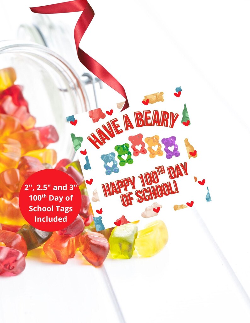 Gummy Bear 100th Day of School Treat Tags (PDF) 2-3" Sizes - Etsy