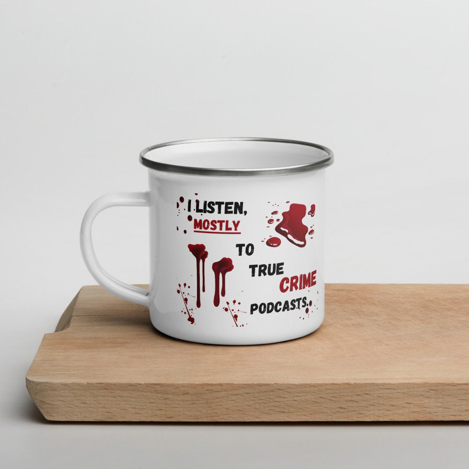 True Crime Podcast Mug, Crime Mug, Gift for Crime Fans, Funny Mug ...