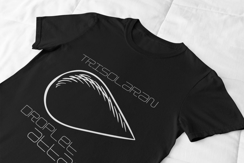 Epic Trisolaran Droplet Attack T-shirt - Unofficial Three Body Problem ...