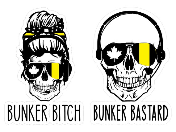 Bunker Bitch or Bunker Bastard Sticker With Maple Leaf NOT A - Etsy