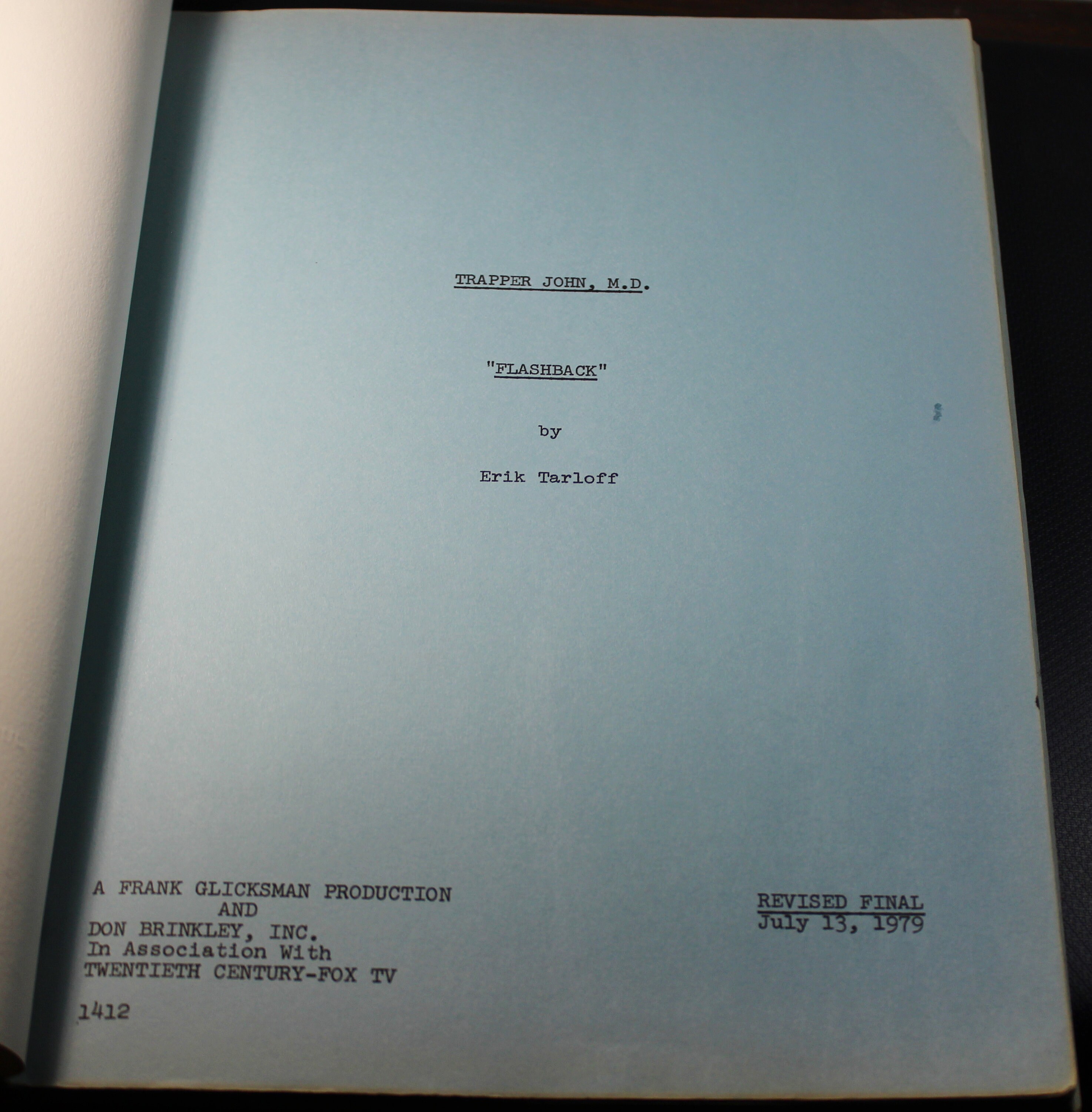 TRAPPER JOHN, M.D. - TV Series Script – "flashback" July 13, 1979 ...