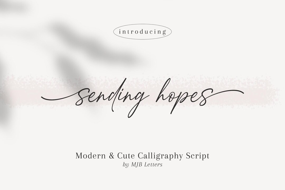 Sending Hopes Script Font | Modern Cute Calligraphy Typeface for ...