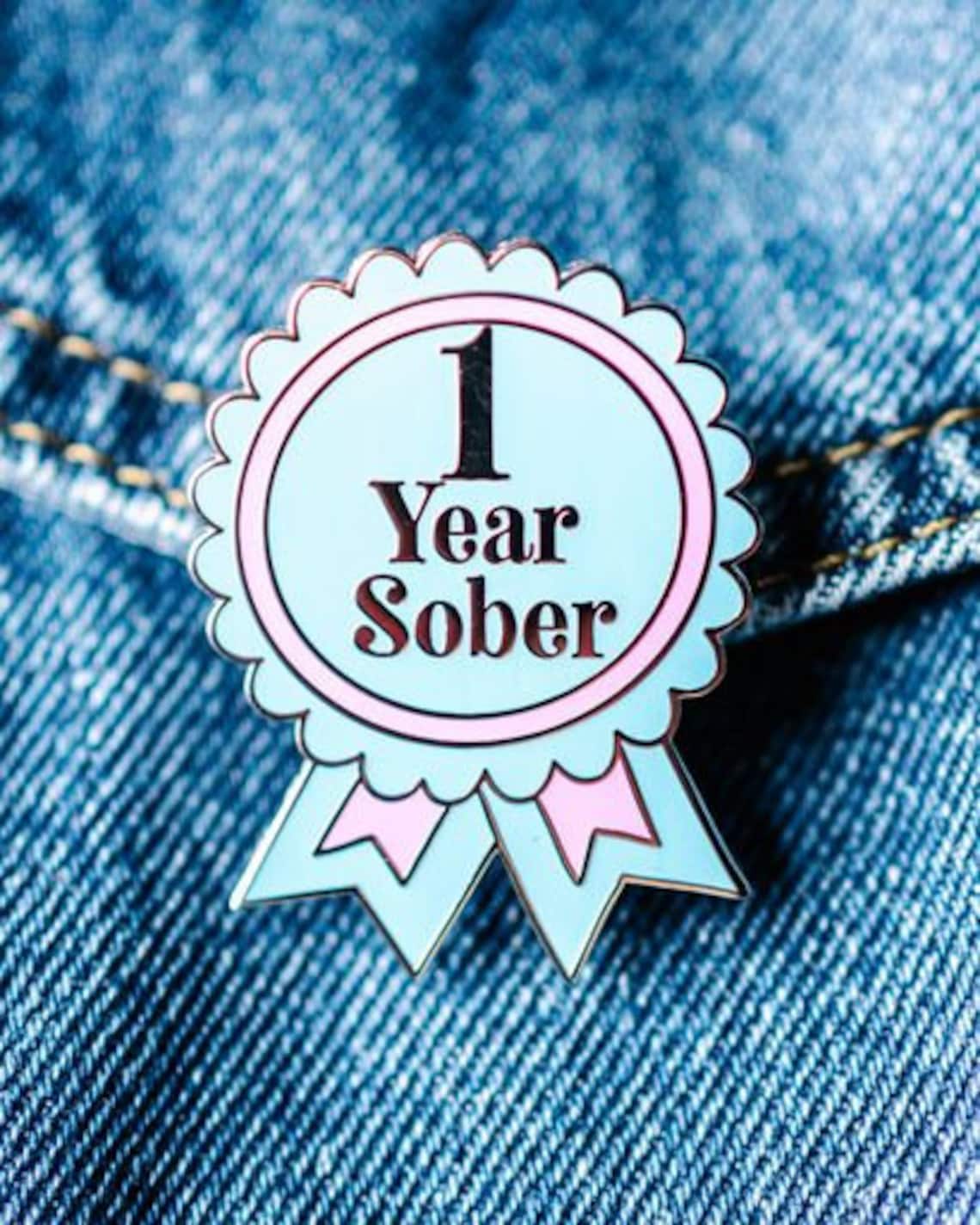1 Year Sober by Sober Girl Society Pin | Etsy