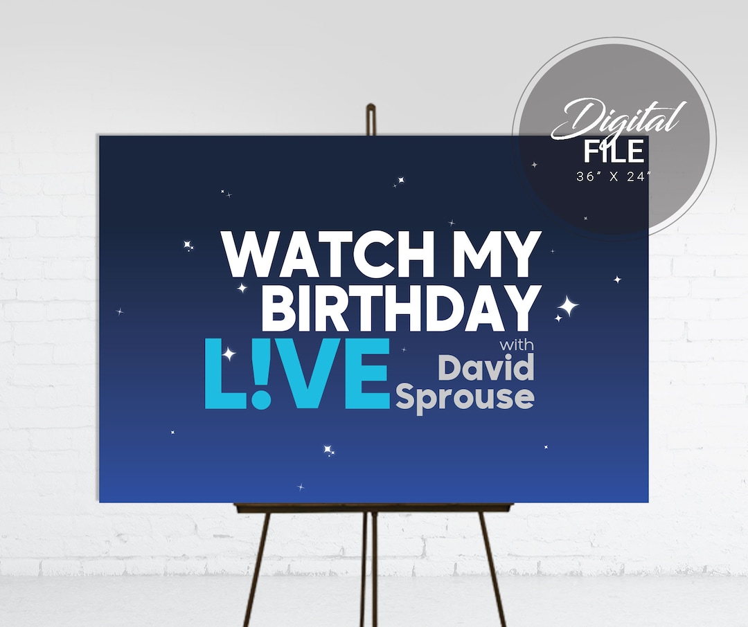 Watch My Birthday Live Welcome Sign Bravo Party Decoration - Etsy