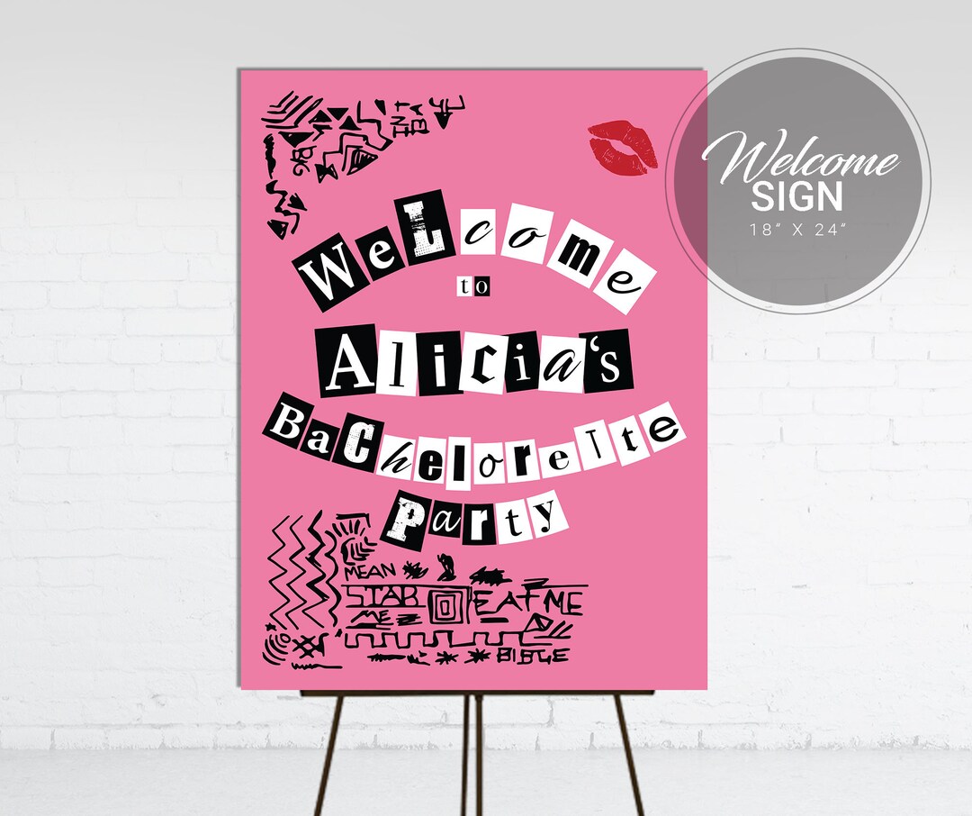 Mean Girls Bachelorette Welcome Sign Mean Girls Party Decorations - Etsy