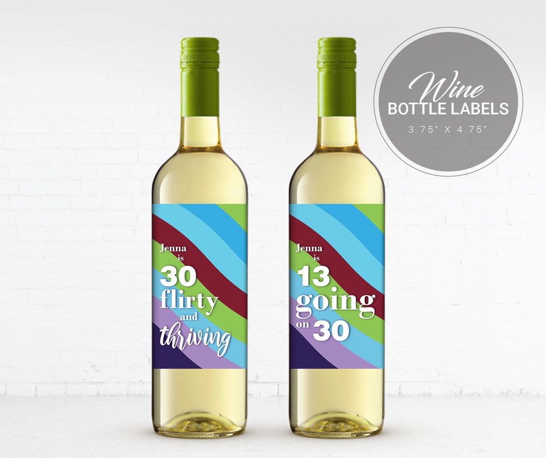 13 Going on 30 Wine Bottle Labels 30 Flirty and Thriving - Etsy