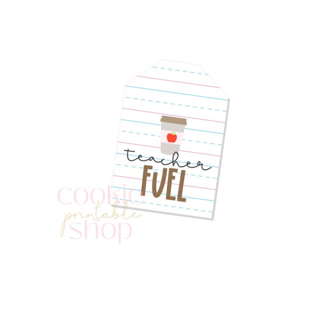 Teacher Fuel PRINTABLE TAG Digital Download - Etsy