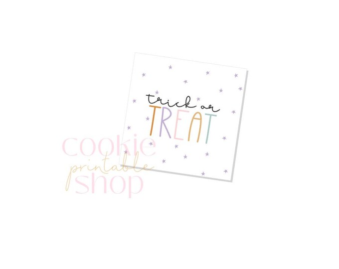 Trick or Treat 2 SQUARE PRINTABLE TAG Digital Download - Etsy