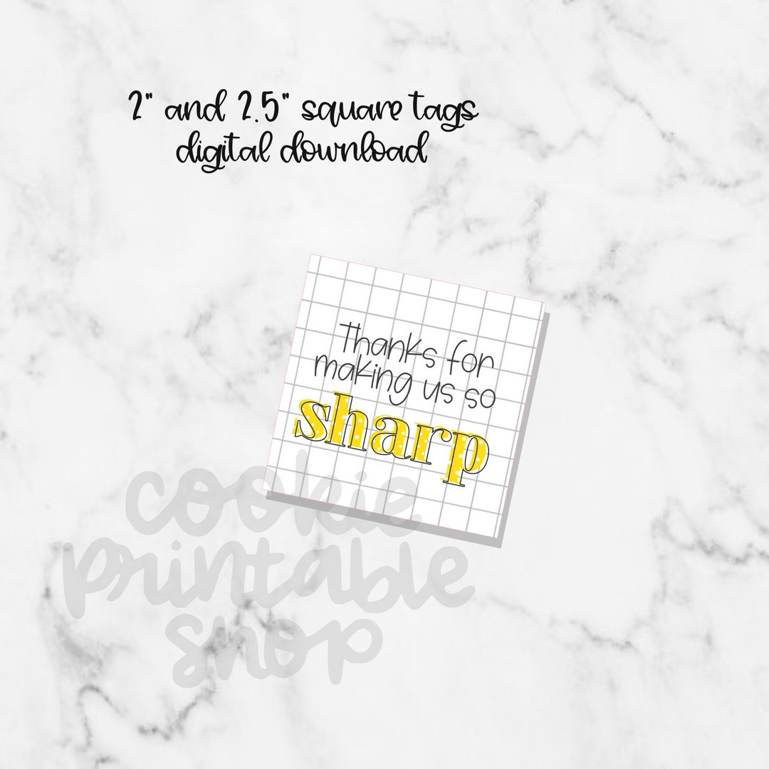 Thanks for Making Us so Sharp SQUARE TAG Printable Cookie - Etsy Canada