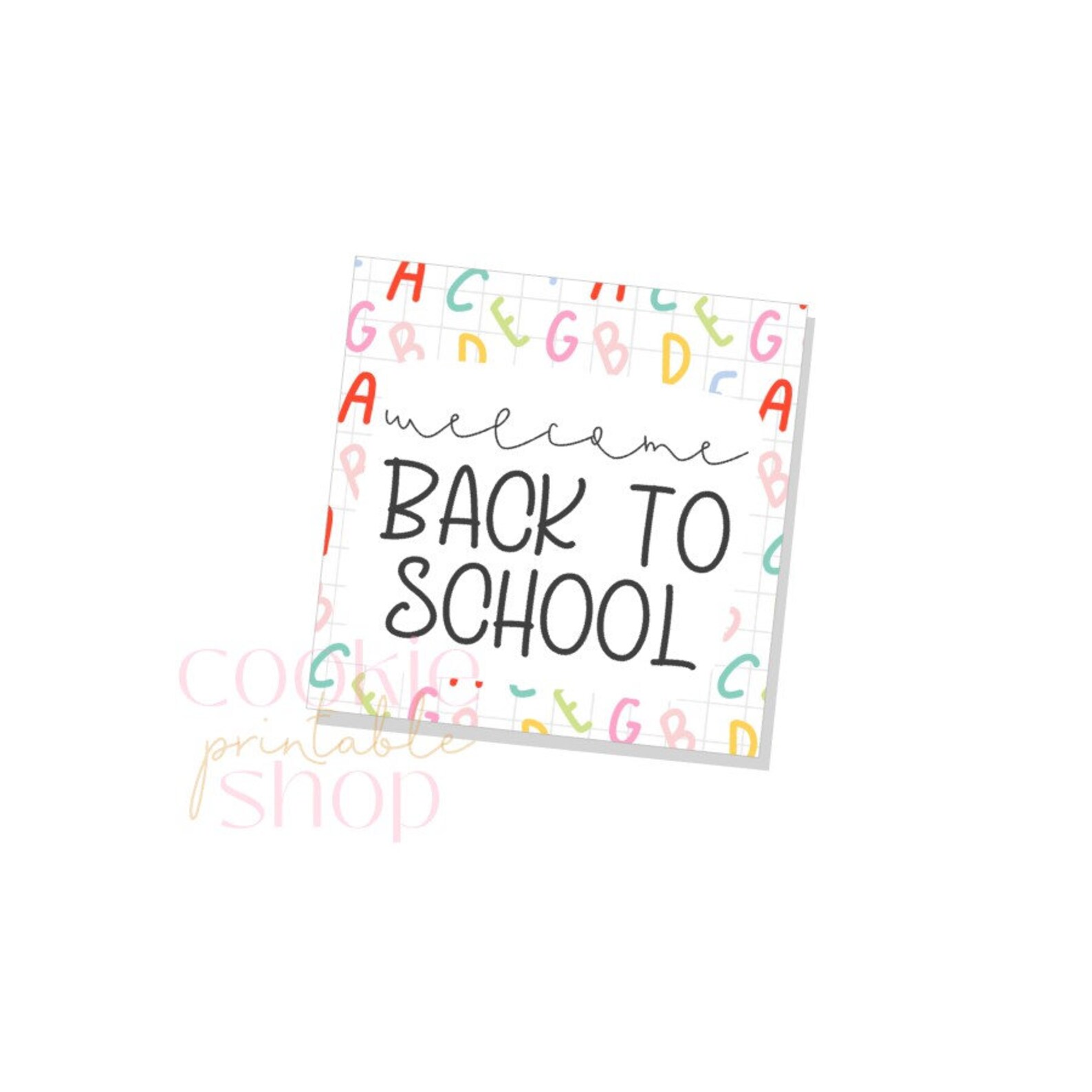 Welcome Back to School SQUARE PRINTABLE TAG Not Editable Back - Etsy
