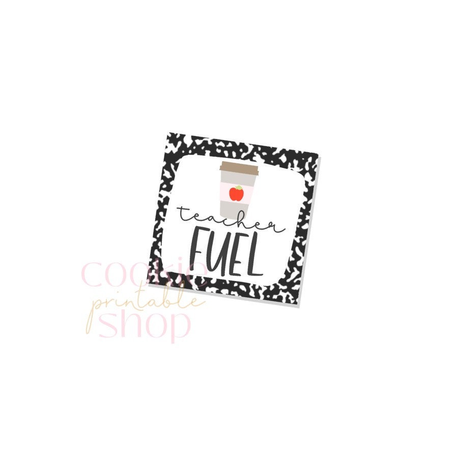 Teacher Fuel 2 SQUARE PRINTABLE TAG Digital Download - Etsy