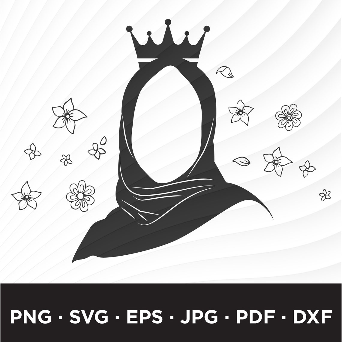 Hijab is My Crown Svg Islamic SVG Cutting Files Muslim Women - Etsy