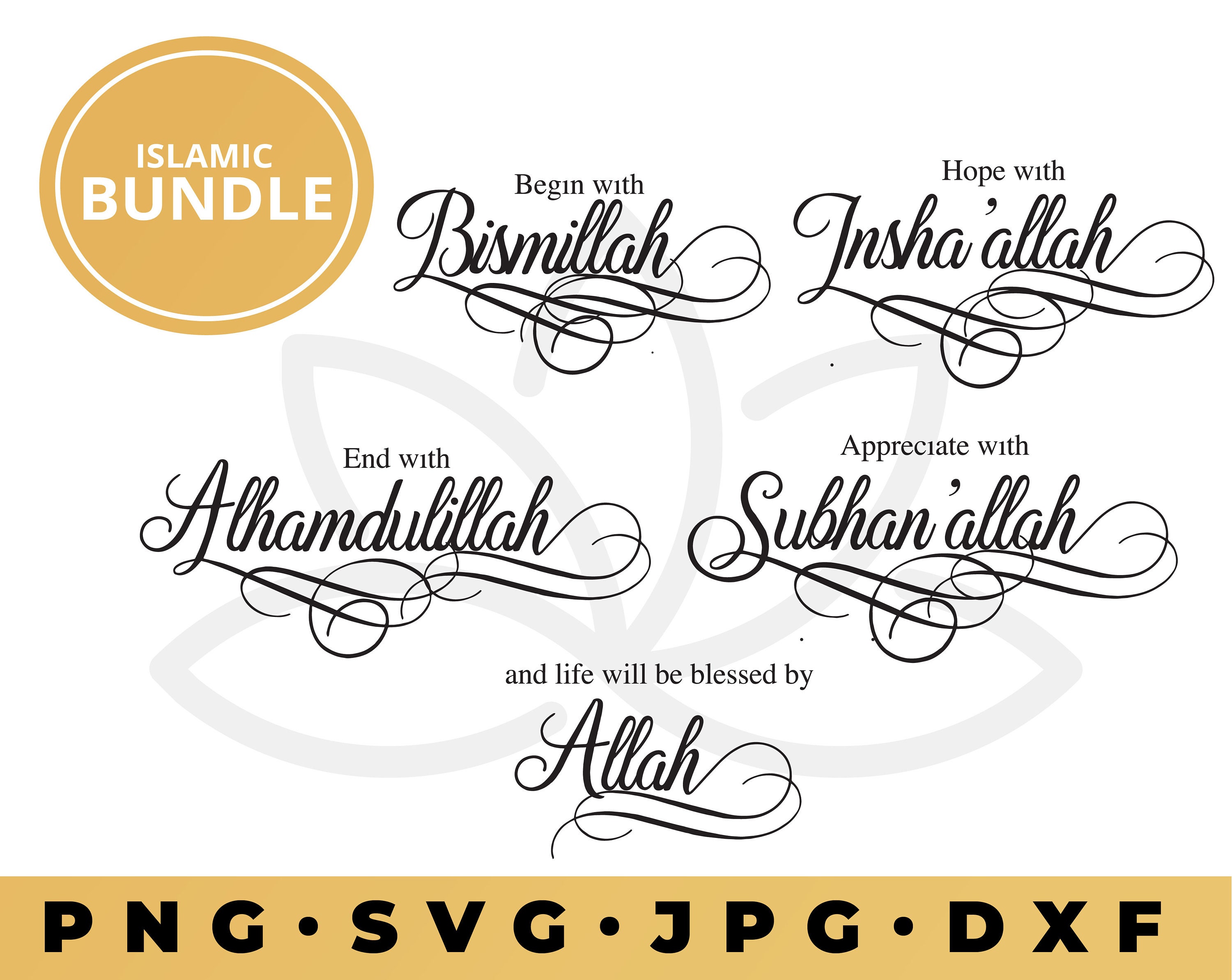 Start With Bismillah, End With Alhamdulillah, Islamic Cut Files, Start ...