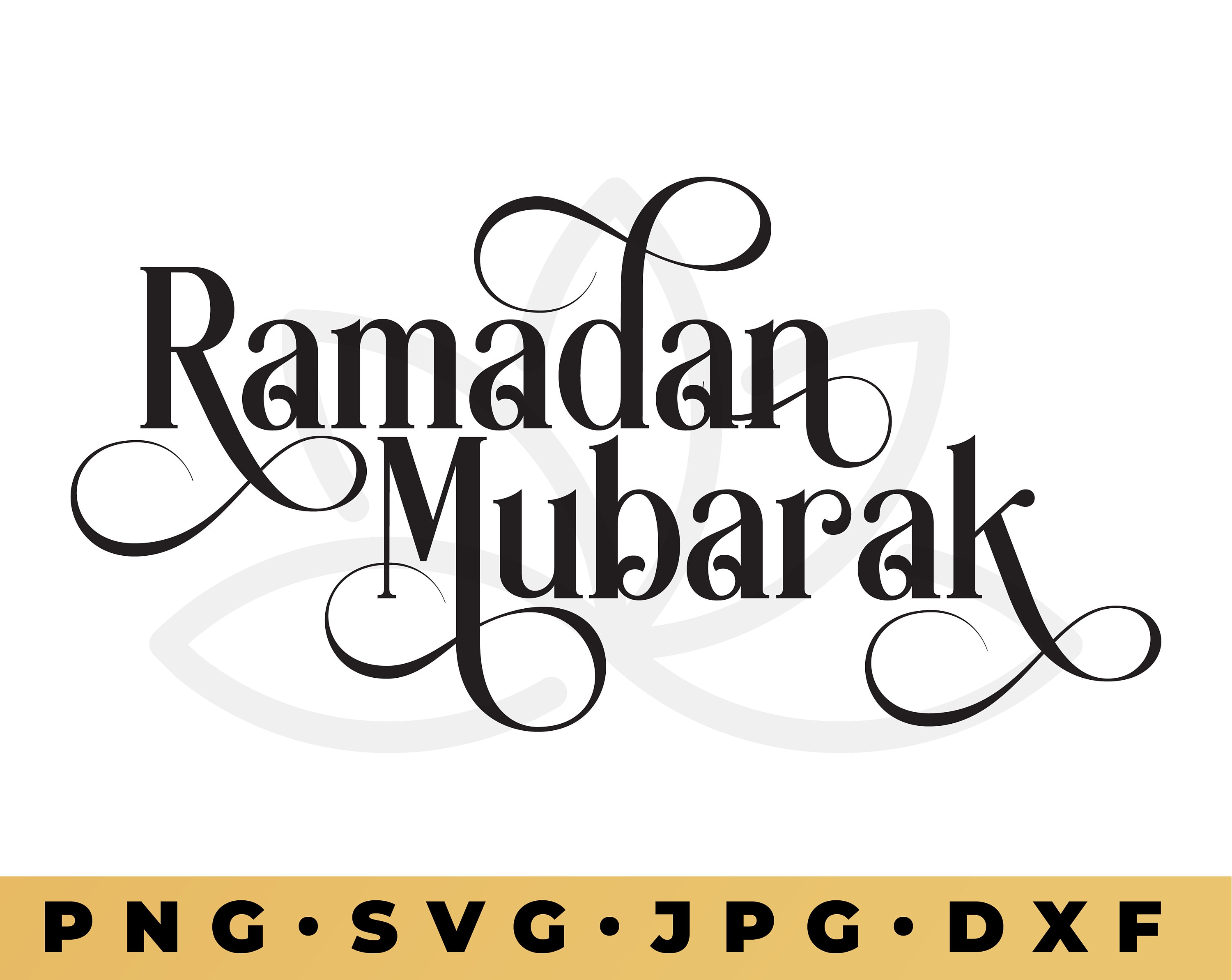 Ramadan Mubarak SVG, Ramadan Eid Islamic SVG, Ramadan Kareem Svg ...