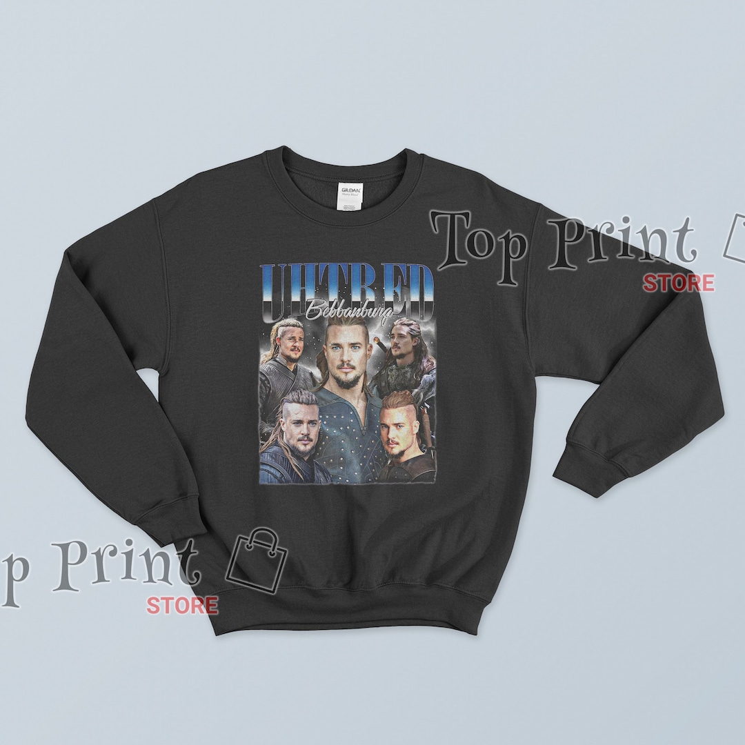 Uhtred Ragnarson Sweatshirt Uhtred of Bebbanburg Son of Uhtred Sweater ...