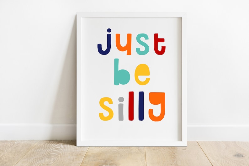 Just Be Silly Printable Silly Word Nursery Art Kids Wall | Etsy