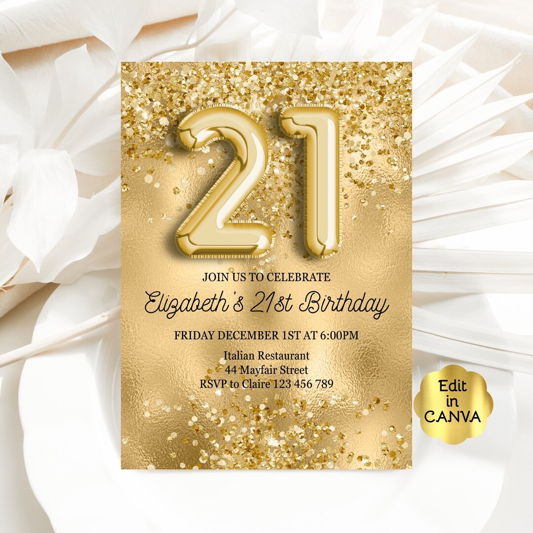 Editable 21st Birthday Invitation, Gold Glitter Party Instant Download ...