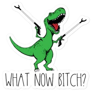 Funny T-rex Meme Sticker: Dinosaur With Grasper - Waterproof Vinyl ...