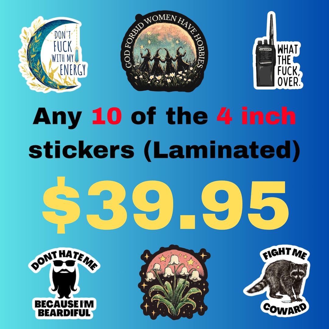 Any 10 Laminated 4-inch Stickers – Mix & Match Waterproof Vinyl Sticker ...
