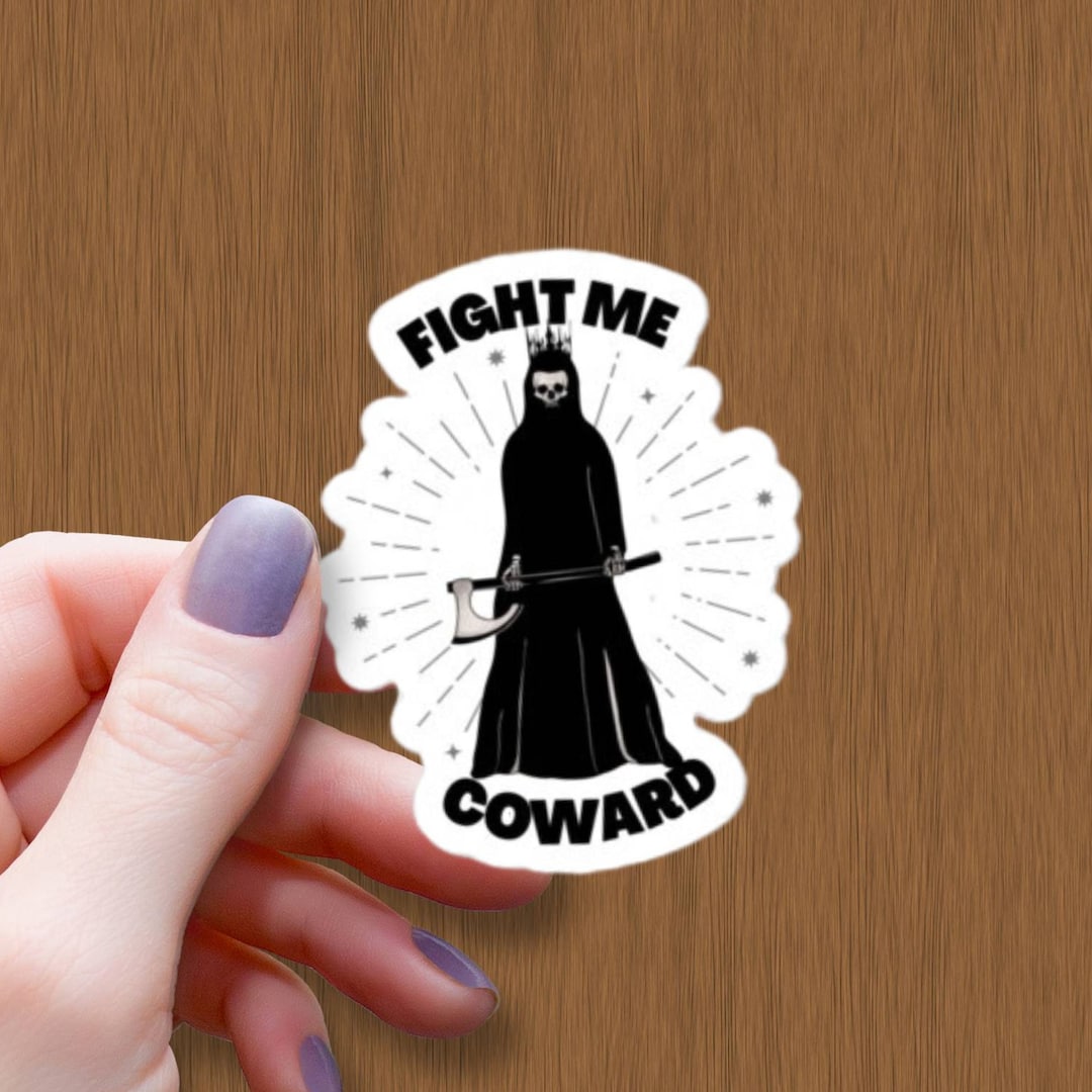 Death Grim Reaper Fight Me Coward Waterproof Glossy Sticker, Halloween ...