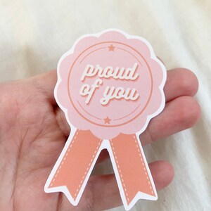 Proud of You Stickergiftsglossy Stickerslaptop - Etsy