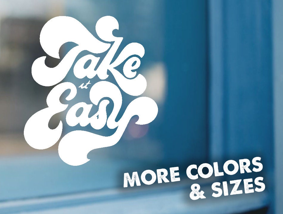 Take It Easy Sticker DecalTake It Easy Relax StickerPopular | Etsy