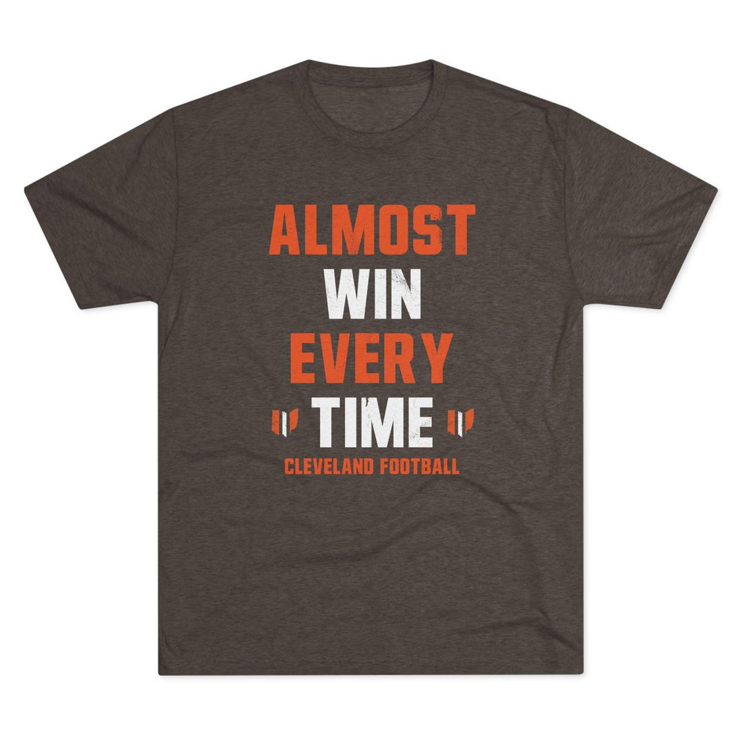 Cleveland Dawgs Football Shirt -almost Win Every Time - Dawg Pound Tri ...