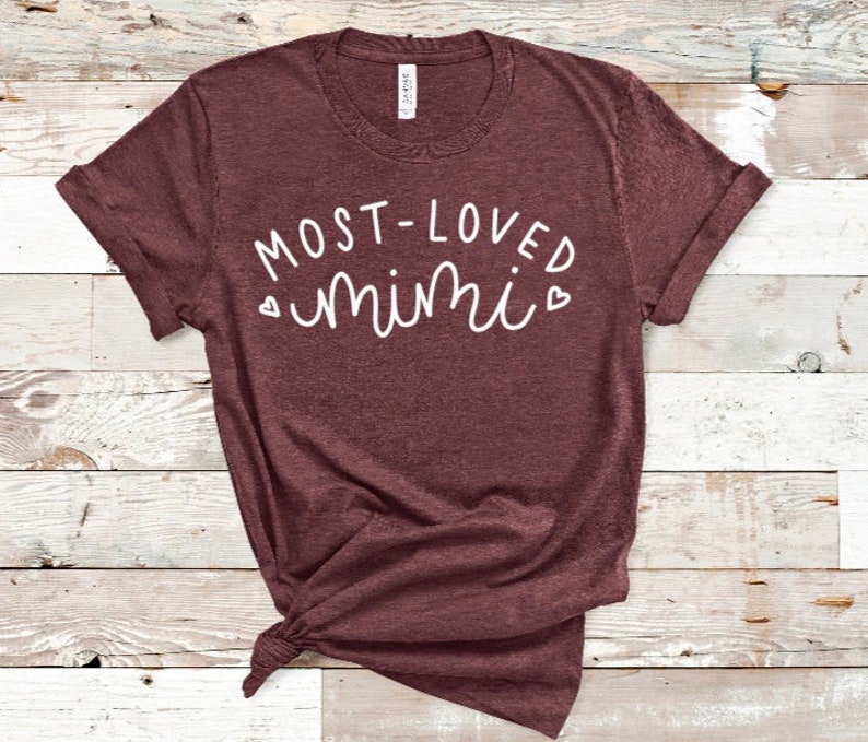 Most Loved Mimi Shirt Mimi Shirt Mimi Shirt Mimi T-shirt - Etsy