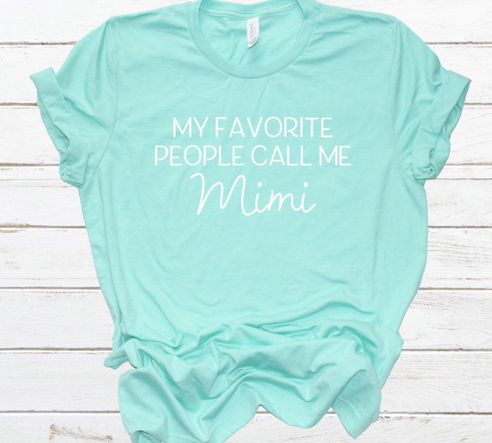 My Favorite People Call Me Mimi Shirt Mimi Tshirt Mimi Shirt - Etsy