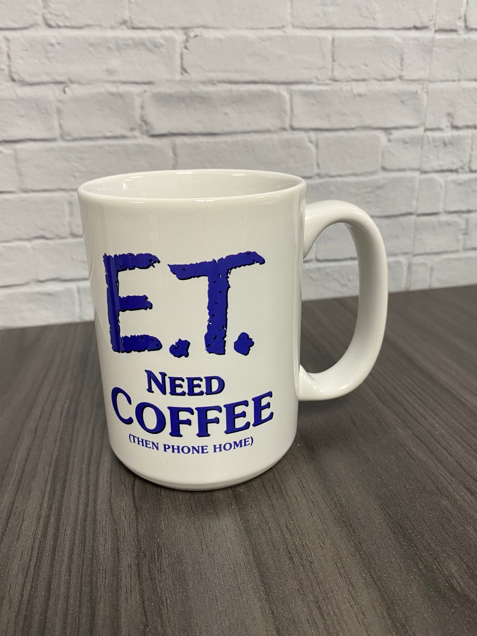 E.T. Need Coffee / 15 Oz Mug / 80s Movies / Steven Spielberg / - Etsy