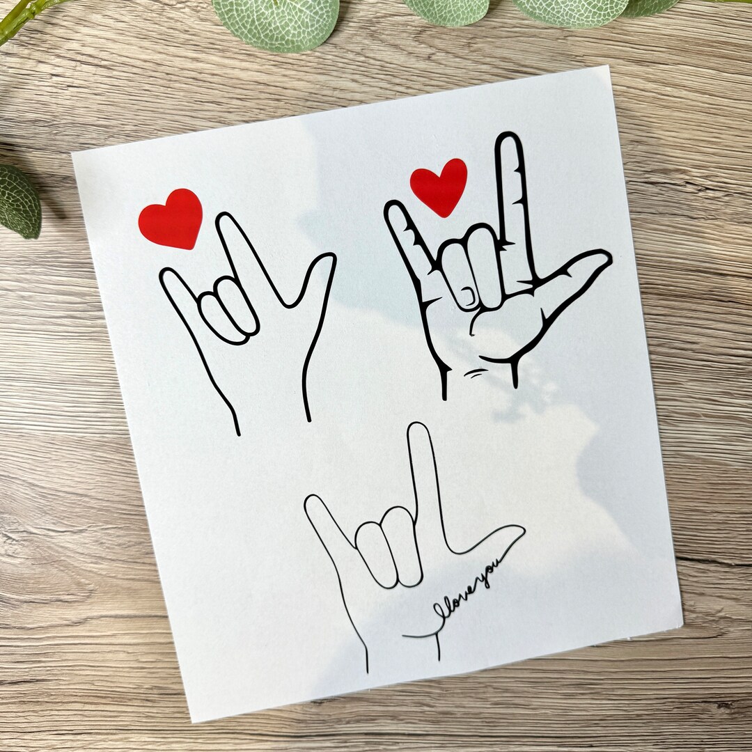 I Love You ASL, American Sign Language Vinyl Sticker, I Love You Hand ...