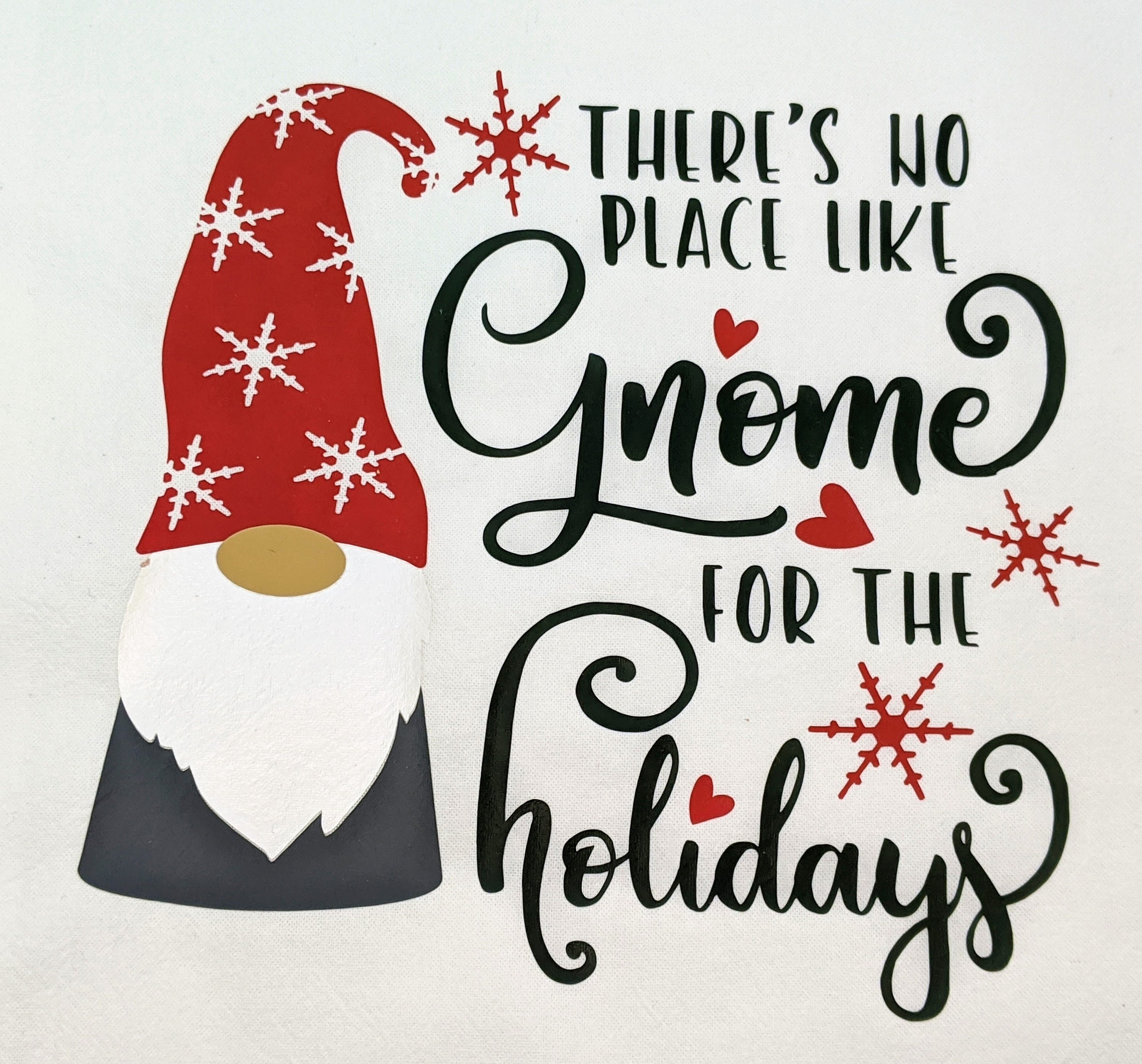 There’s No Place Like Gnome for the Holidays Tea Towel | Funny Holiday ...