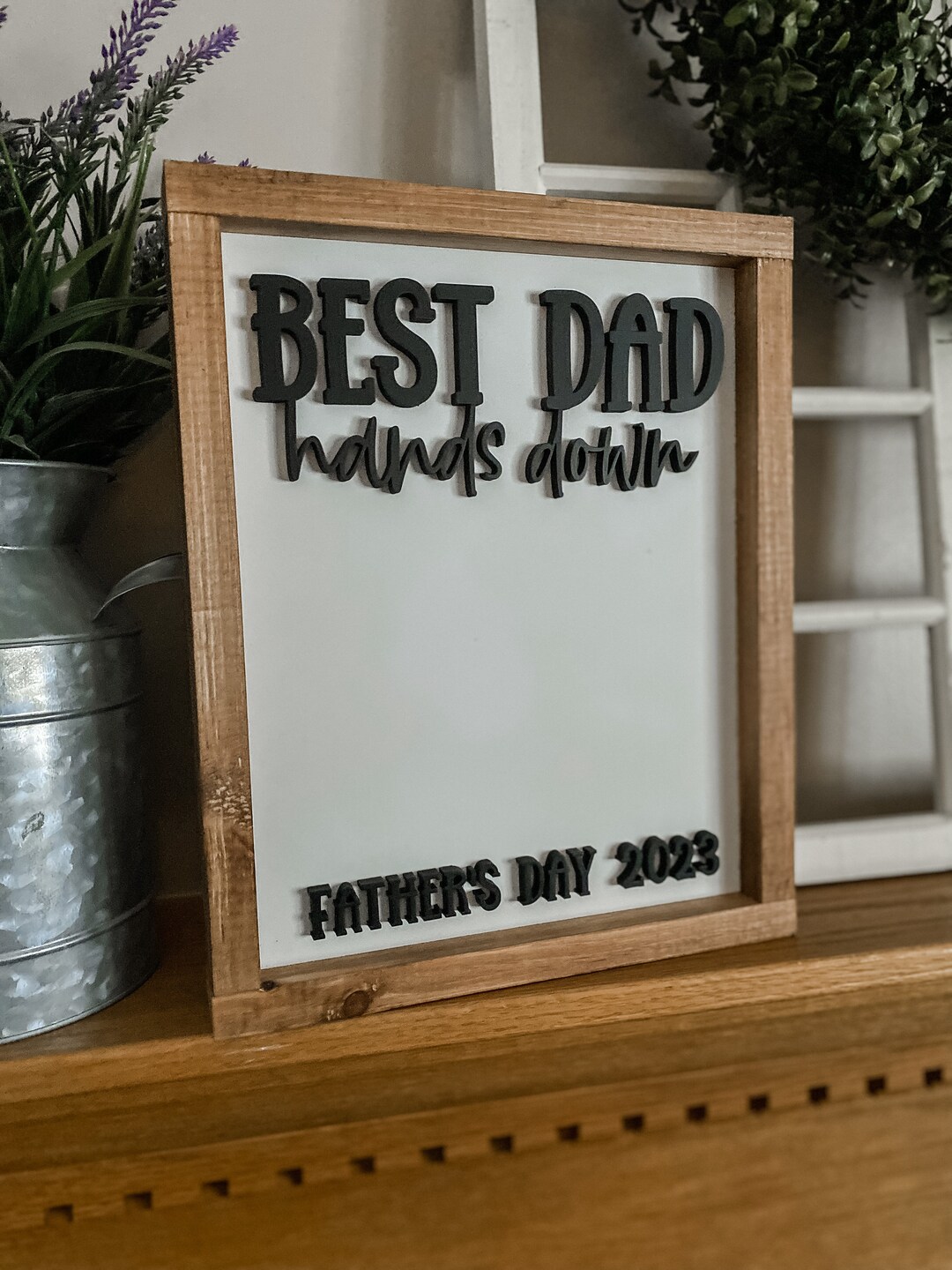 Best Dad Hands Down Fathers Day Gift Fathers Day Sign - Etsy