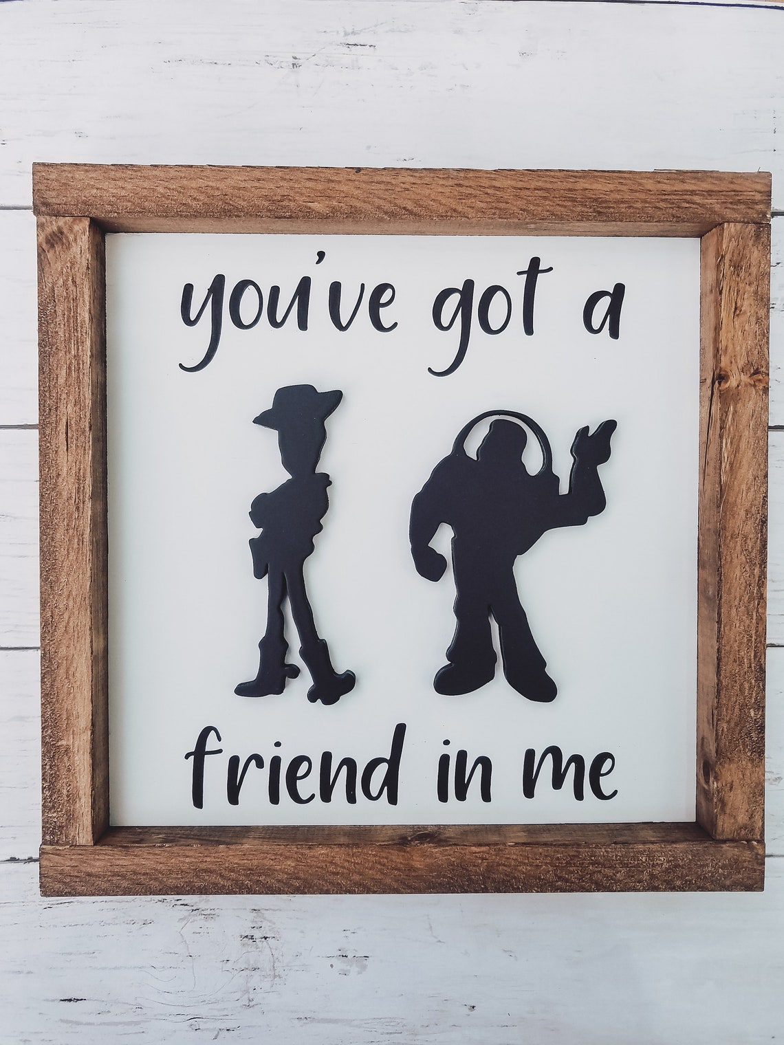 Toy Story Sign You've Got A Friend in Me - Etsy