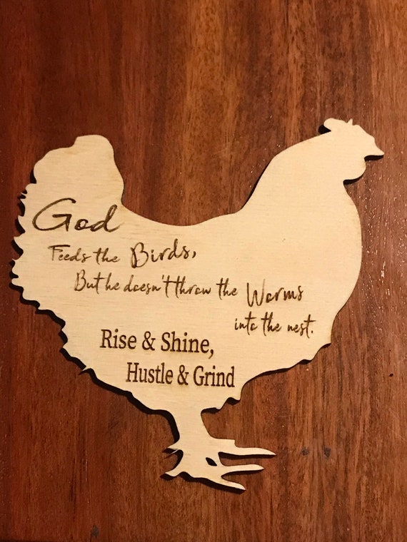 Inspirational Quote Chicken SVG File for Glowforge Laser | Etsy