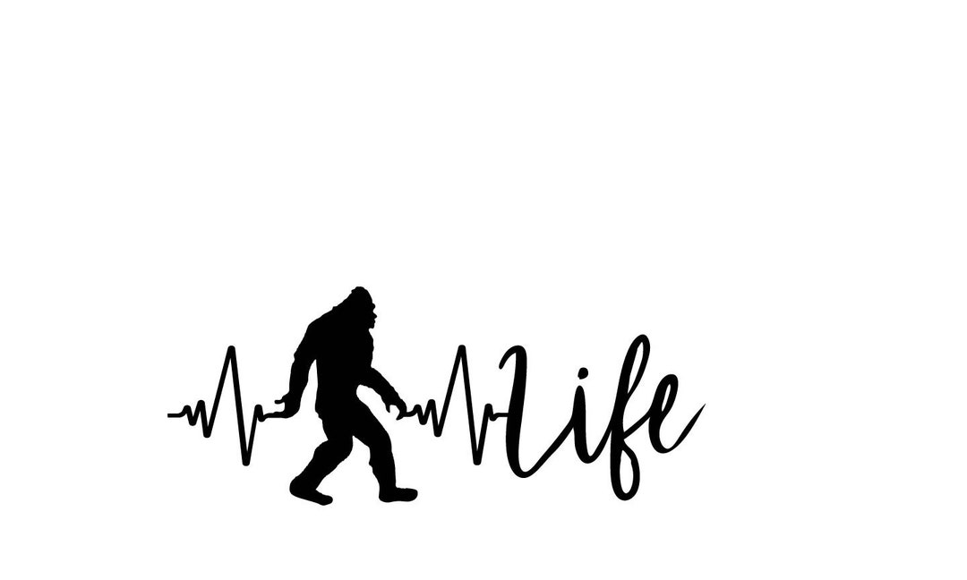 Bigfoot Life Heartbeat SVG PDF JPG Digital File Glowforge Cricut Vinyl ...