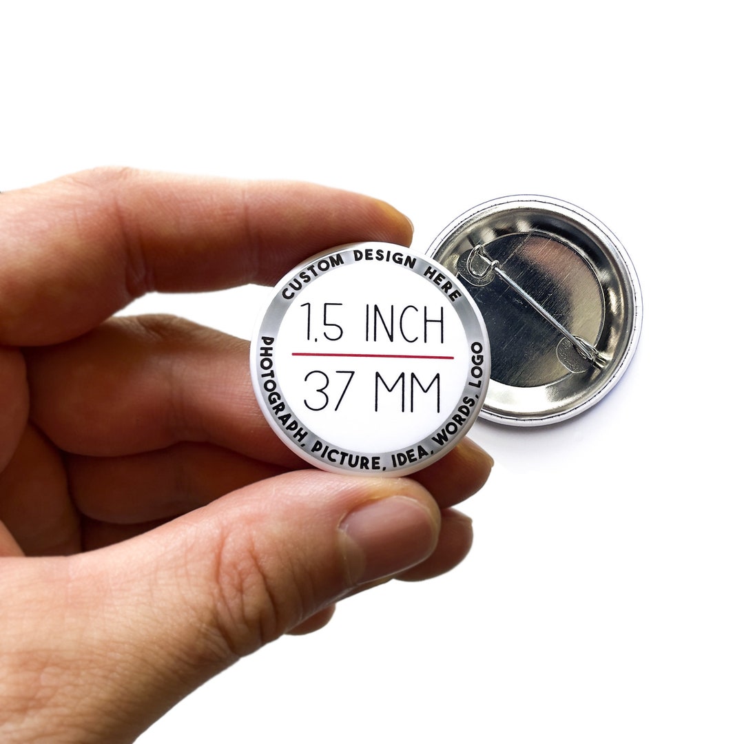 Promotional Custom Buttons 1.5 Inch, Personalized Button Pins, Pinback ...
