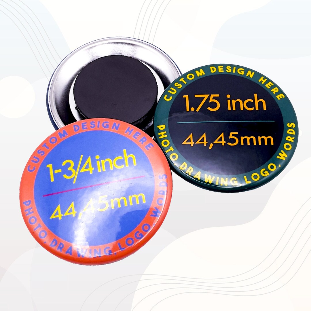 Round Custom Magnet Back - Create a Unique Personalized 1.75 Inch ...