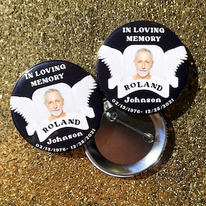 In Loving Memory Memorial Button, Memory Pin, Custom Photo Memorial ...
