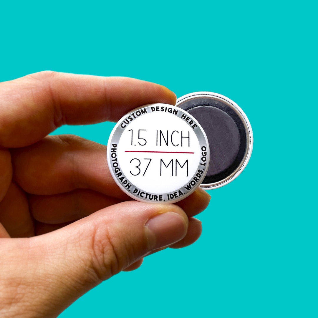 Personalized 1.5 Inch Custom Magnet - Create Your Own Custom Magnet ...