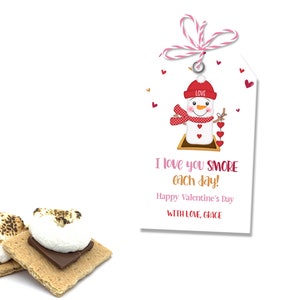Valentines Day Snowman Smore Gift Tag, Editable and Printable, I Need S ...