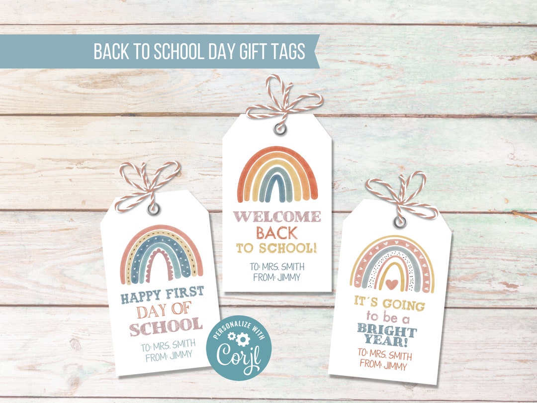 Back to School Rainbow Editable Gift Tags, 1st Day of School Favor Tag ...