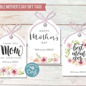 Happy Mothers Day Printable Gift Tags, Best Mom Ever, Editable Floral ...