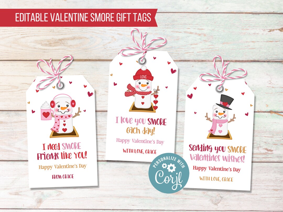 Valentines Day Snowman Smore Gift Tag, Editable and Printable, I Need S ...
